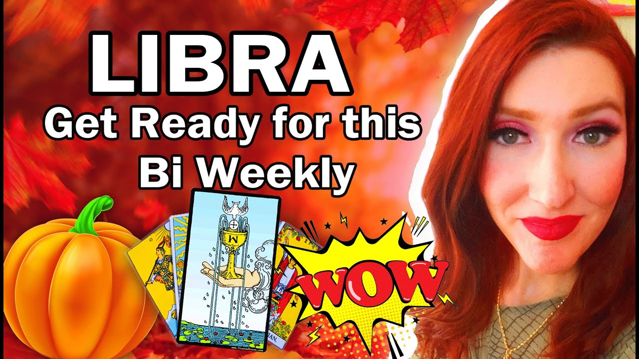 LIBRA SHOCKING RETURN ALL OF SUDDEN THEY WILL SHOW UP! BI WEEKLY OCT 30 TO NOV 12 - YouTube