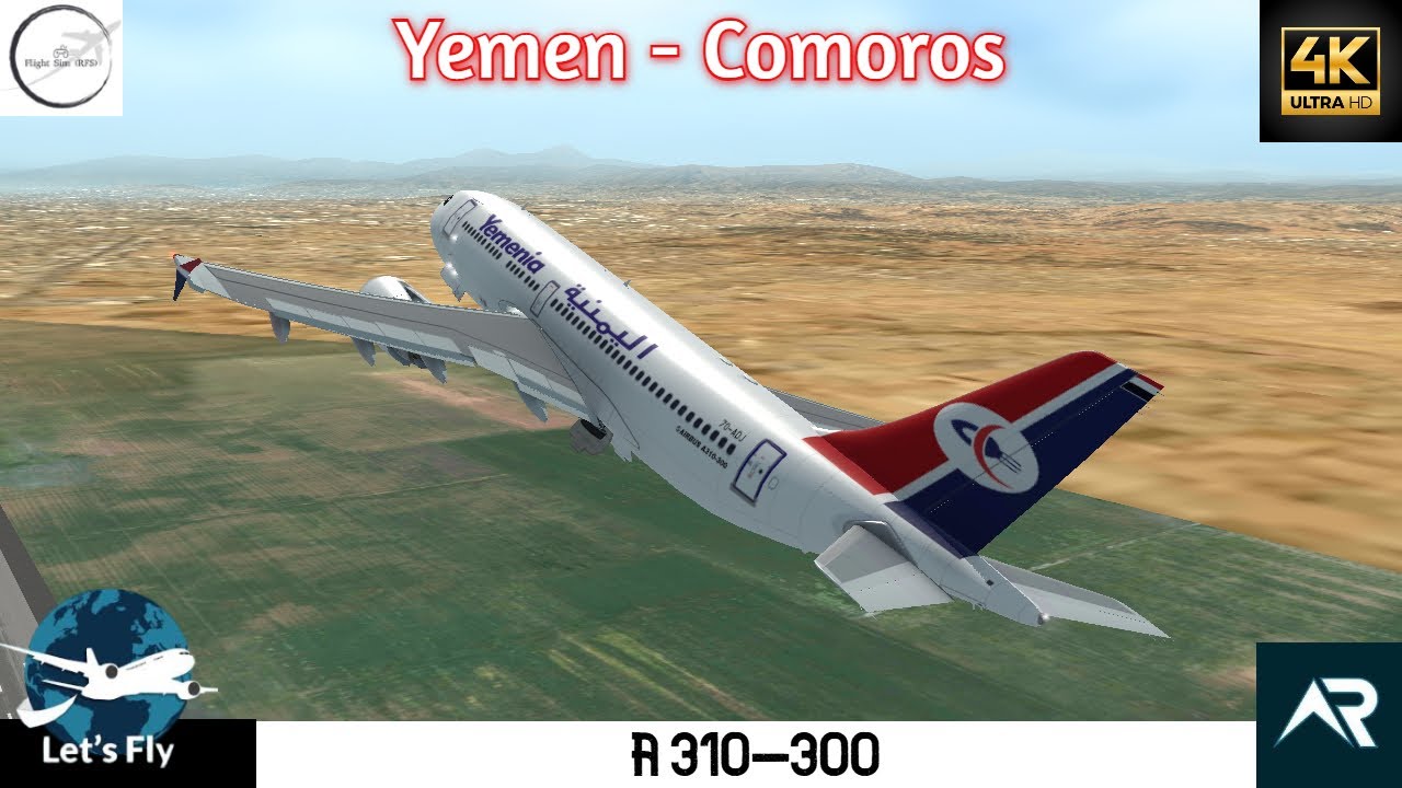 Yemen to Comoros | Yemeni Airways A310-300 | Full Flight | RFS- Real ...