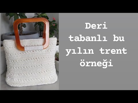 Deri tabanlı 👜 bu yılın #trend çanta örneği  #knitbag