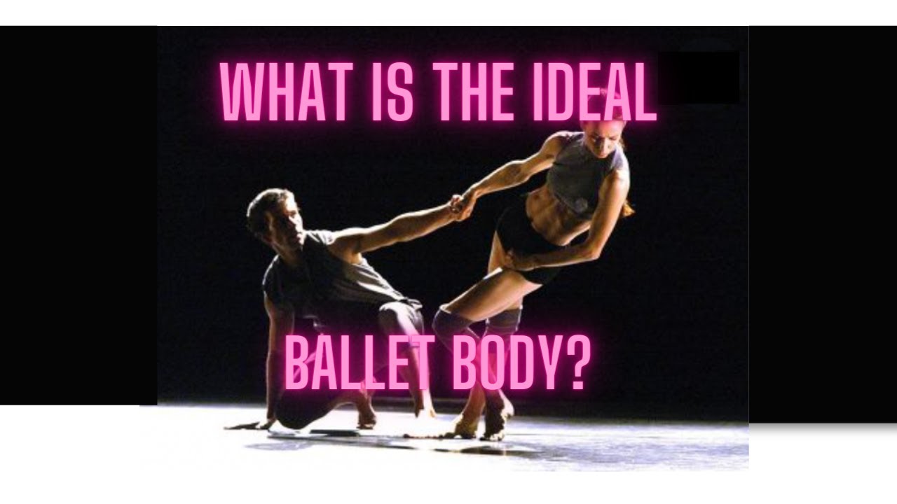 The REAL ideal ballet body - YouTube