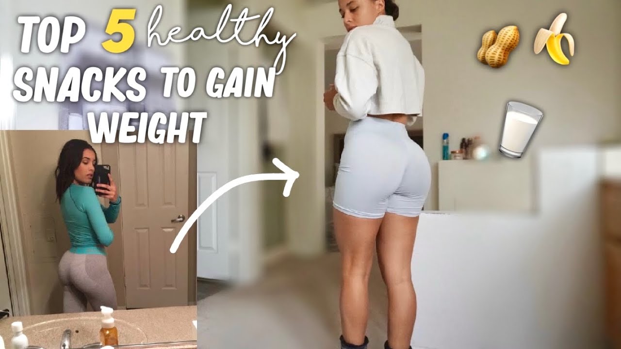My TOP 5 Healthy SNACKS FOR WEIGHT MUSCLE GAIN YouTube my-top-5-healthy-snacks-for-weight-muscle-gain-youtube