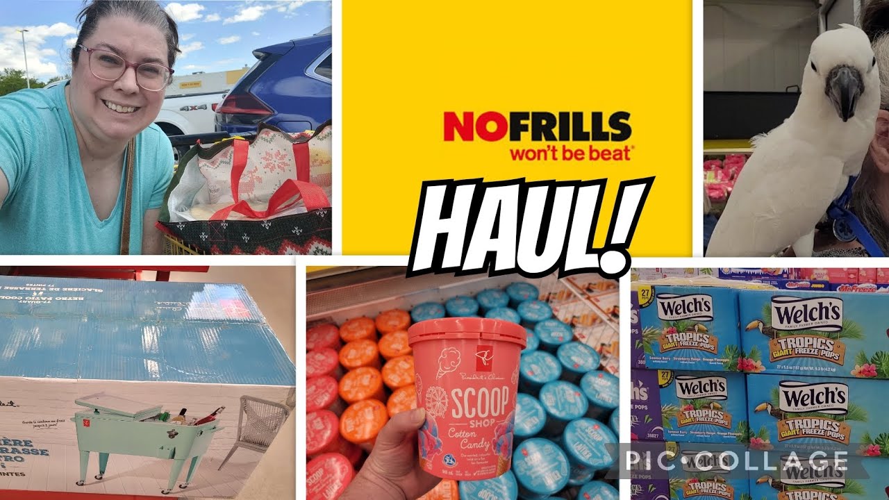 No Frills Haul!Grocery Shopping at No Frills! Summertime items & bet ...
