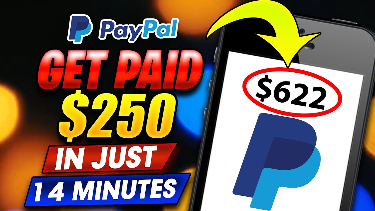 Get Paid $250 In 14 Minutes PayPal Money (Earn FREE Passive PayPal ...
