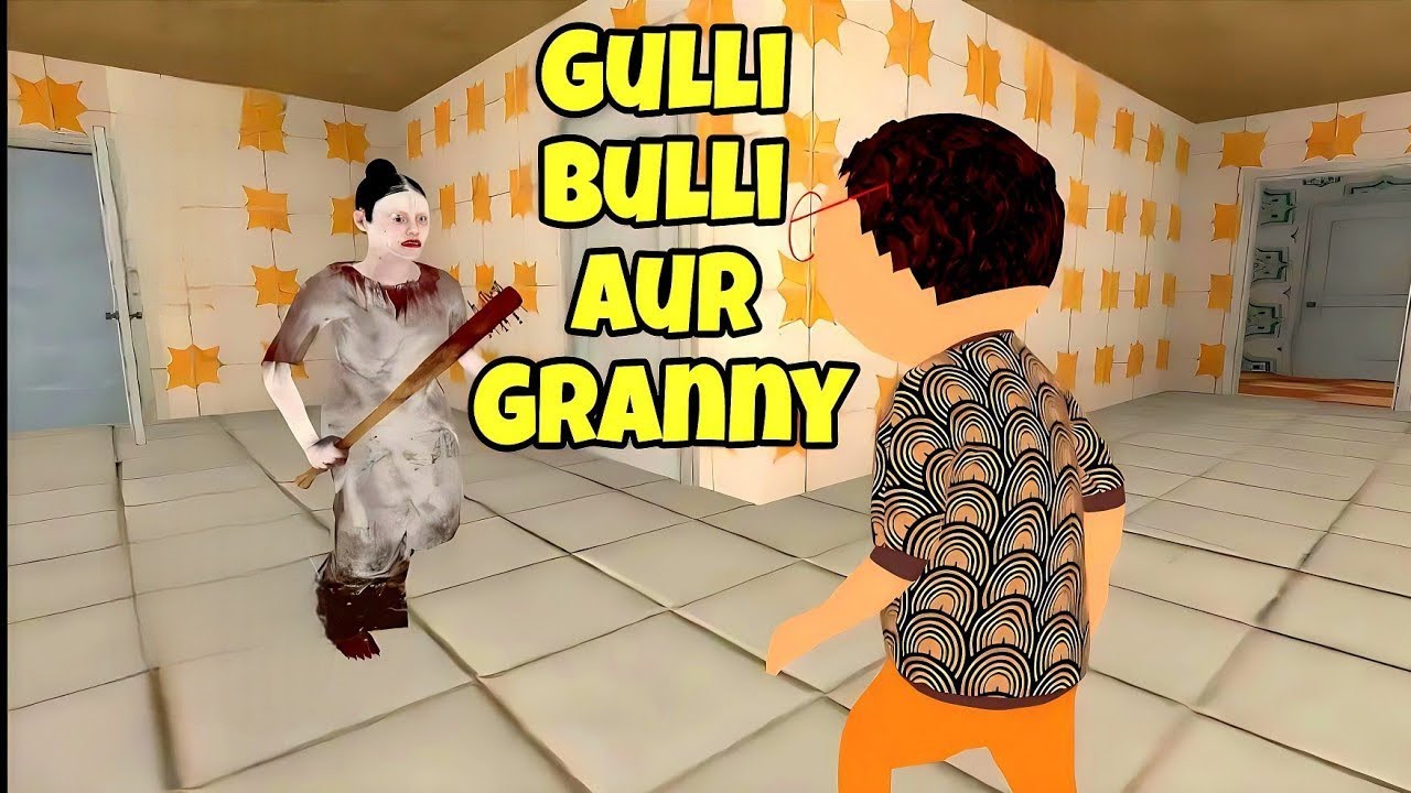 Gulli Bulli Aur Granny Game | Gulli Bulli Aur Granny Gameplay - YouTube