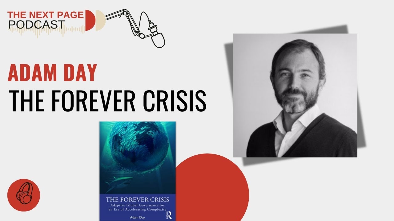 The Forever Crisis with Adam Day - YouTube