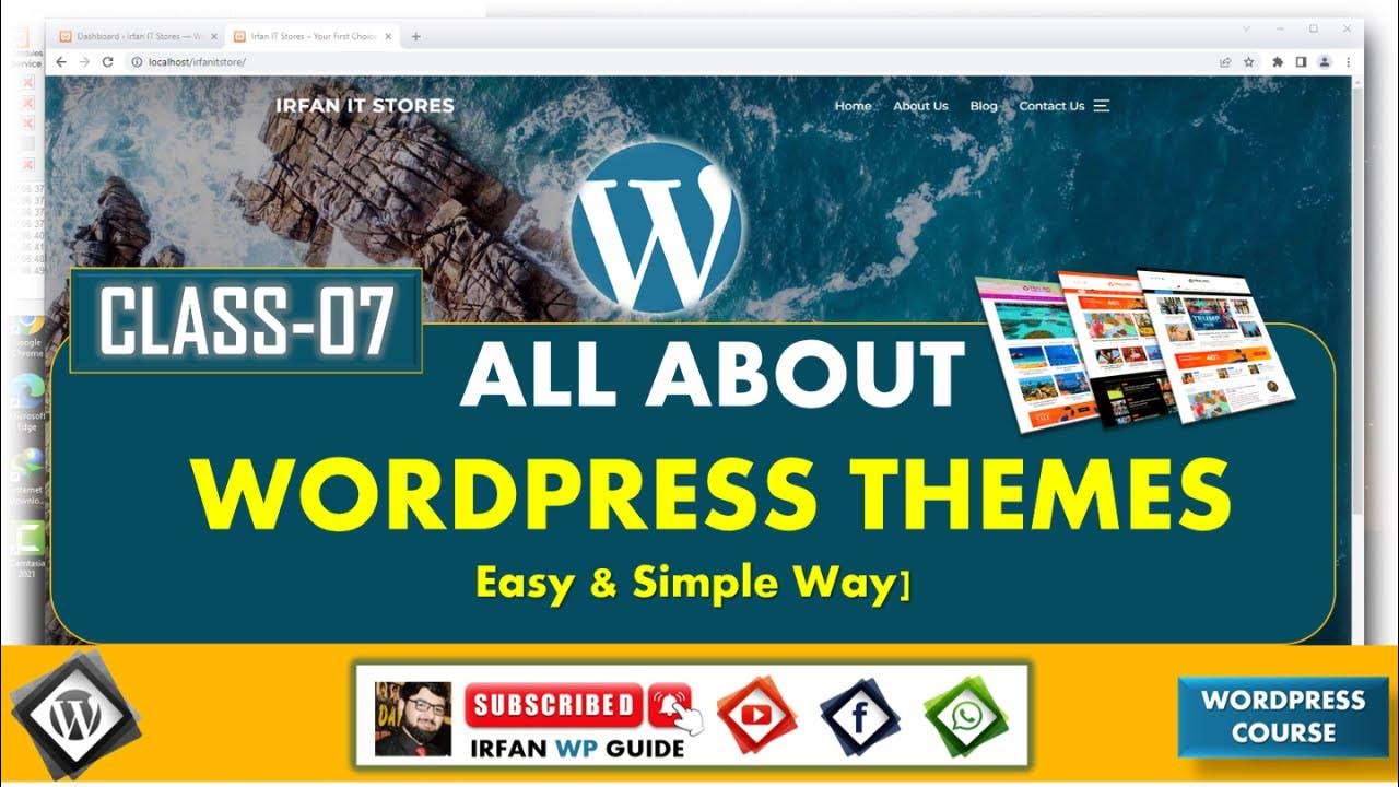 Themes in WordPress - How to add new Themes in WordPress - WordPress Theme tutorial - Irfan WP ...