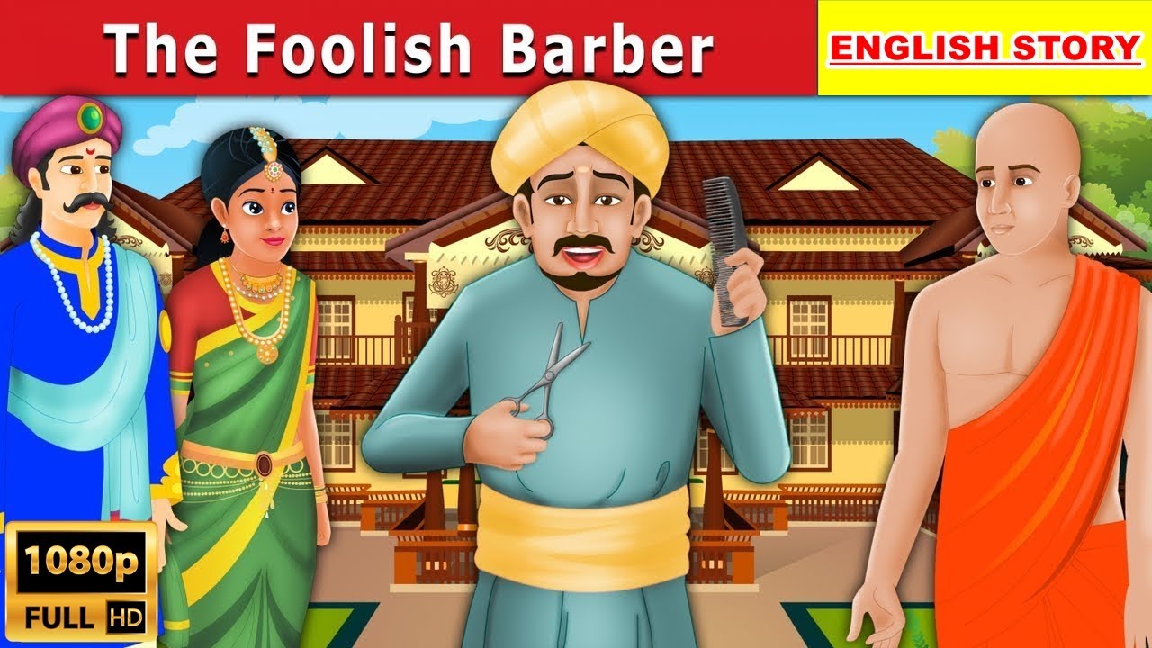 The Foolish Barber Story Stories for English Story For Listening || New ...