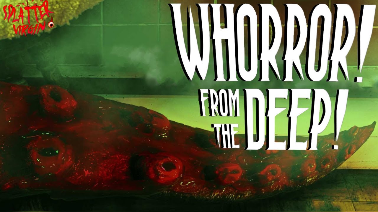 WHORROR! FROM THE DEEP! | Horror Comedy Short Film - YouTube