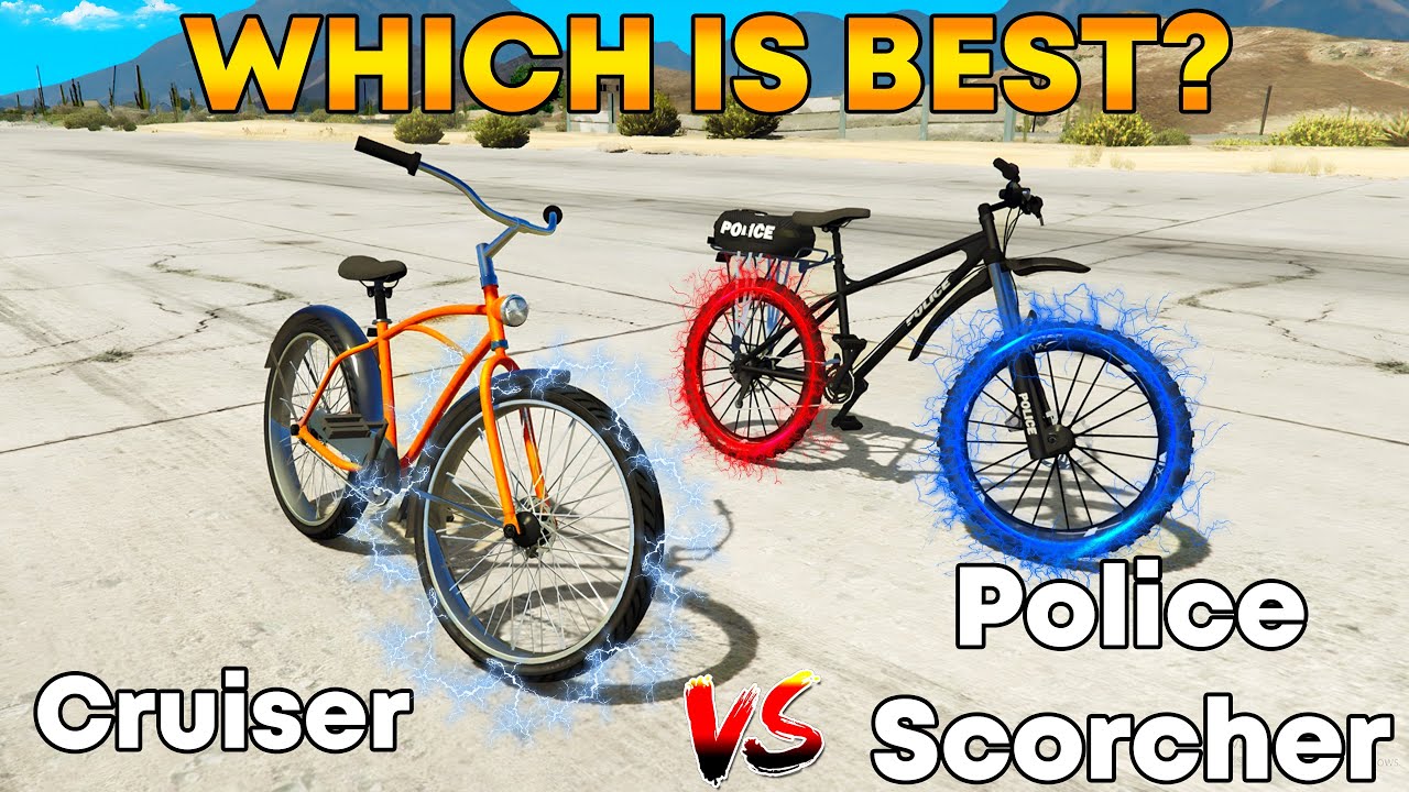 GTA 5 ONLINE : CRUISER VS POLICE SCORCHER (WHICH IS BEST BICYCLE ...