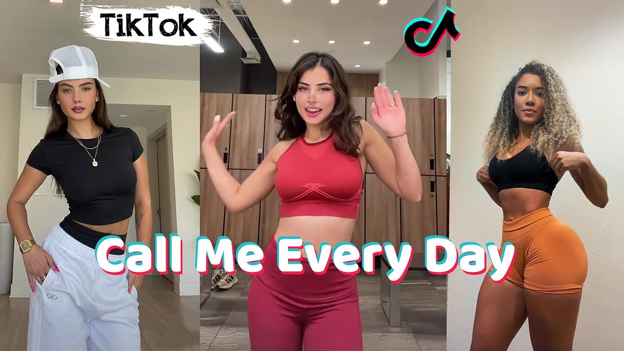 Call Me Every Day ~ NEW TikTok Dance Compilation - YouTube