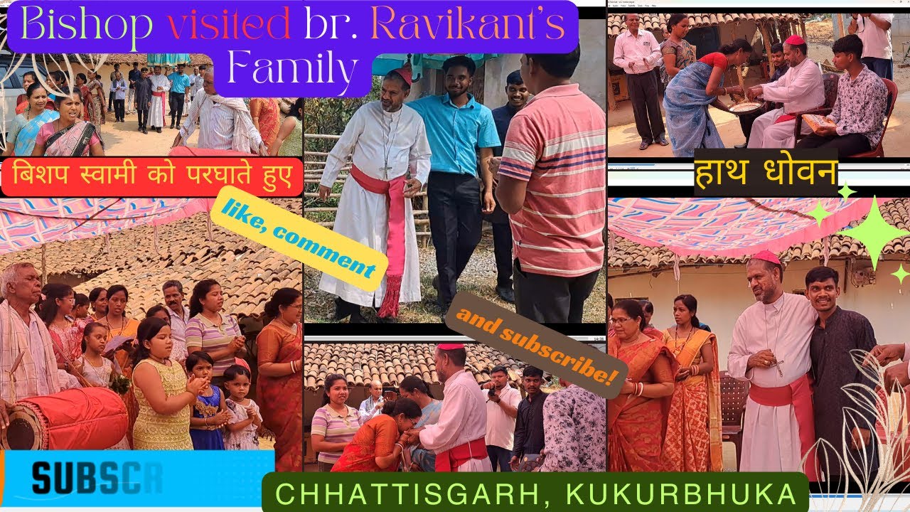 Bishop swami visited br. Ravikant's family//chhattisgarh, Kukurbhuka ...