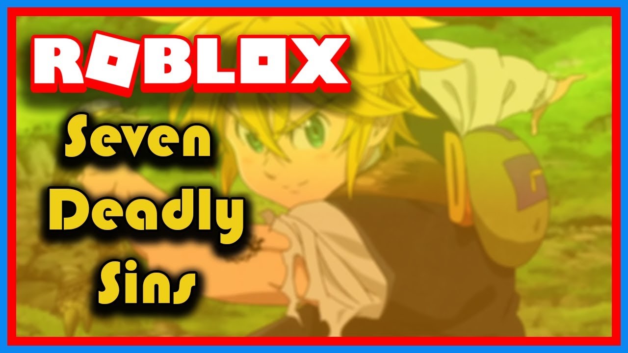 New Seven Deadly Sins Game! Roblox Seven Deadly Sins Retribution - YouTube