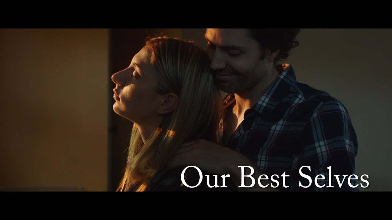 Our Best Selves - Short Film Trailer - YouTube