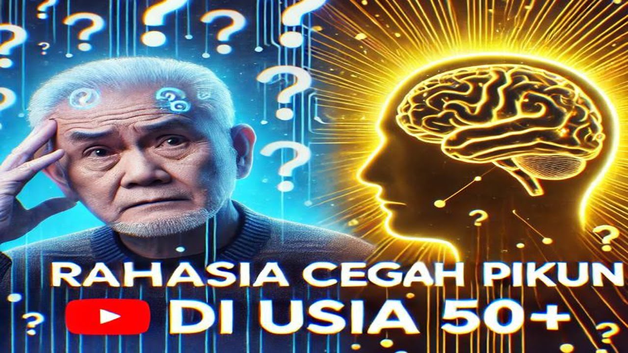 Rahasia Cegah Pikun di Usia 50+ - YouTube