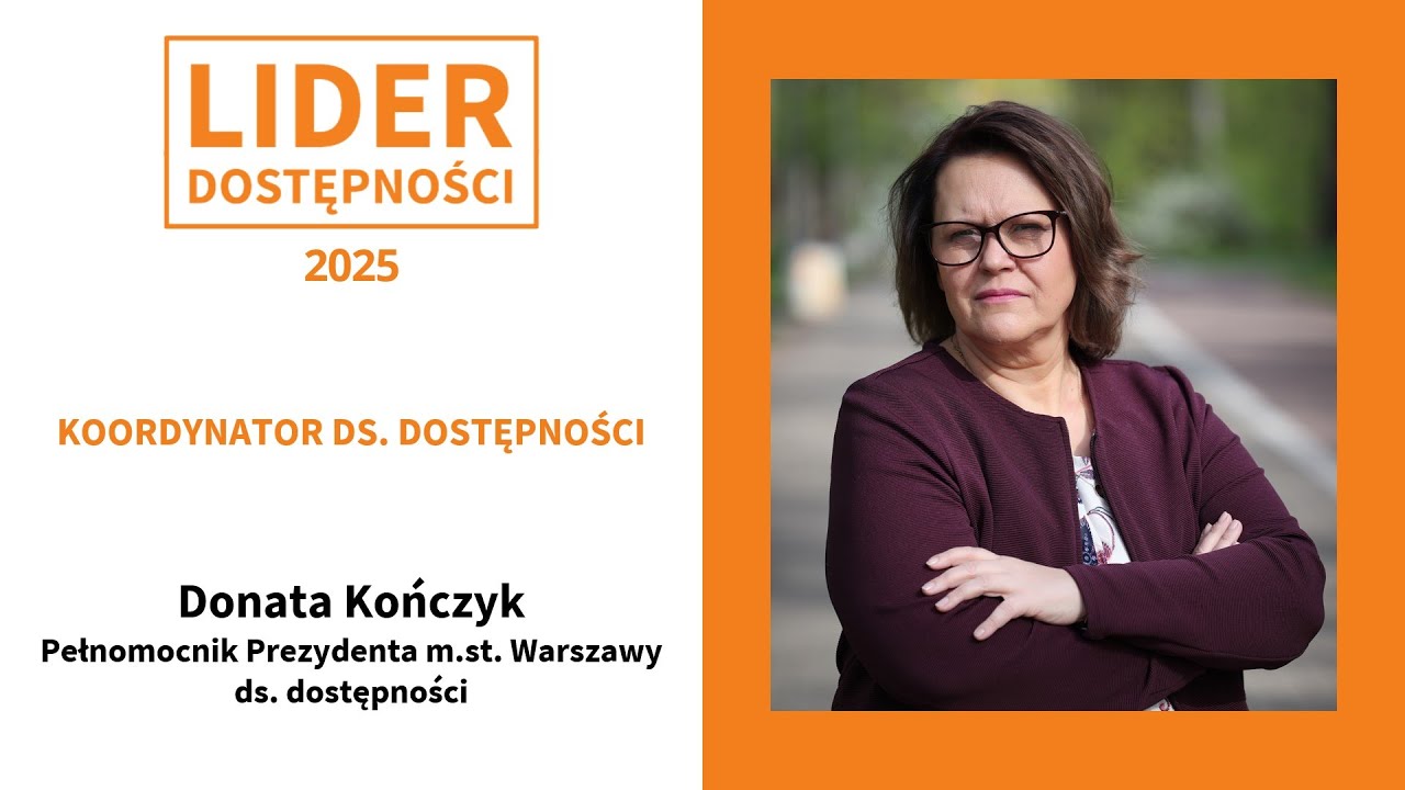 Lider Dostępności - Koordynator ds. dostępności Donata Kończyk - YouTube