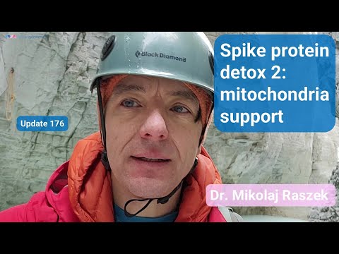 Spike protein detox Part 2 – Mitochondrial healing and recovery (update #176)