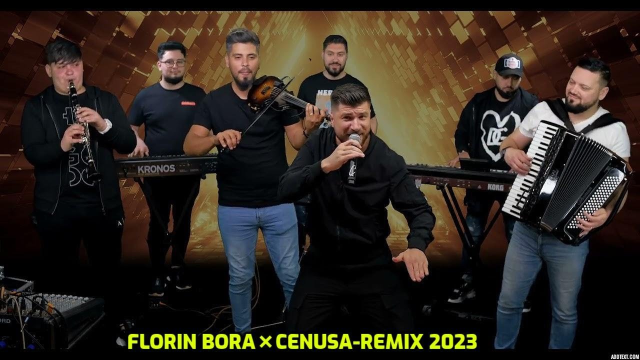 Florin Bora Cenusa-Remix 2023 - YouTube