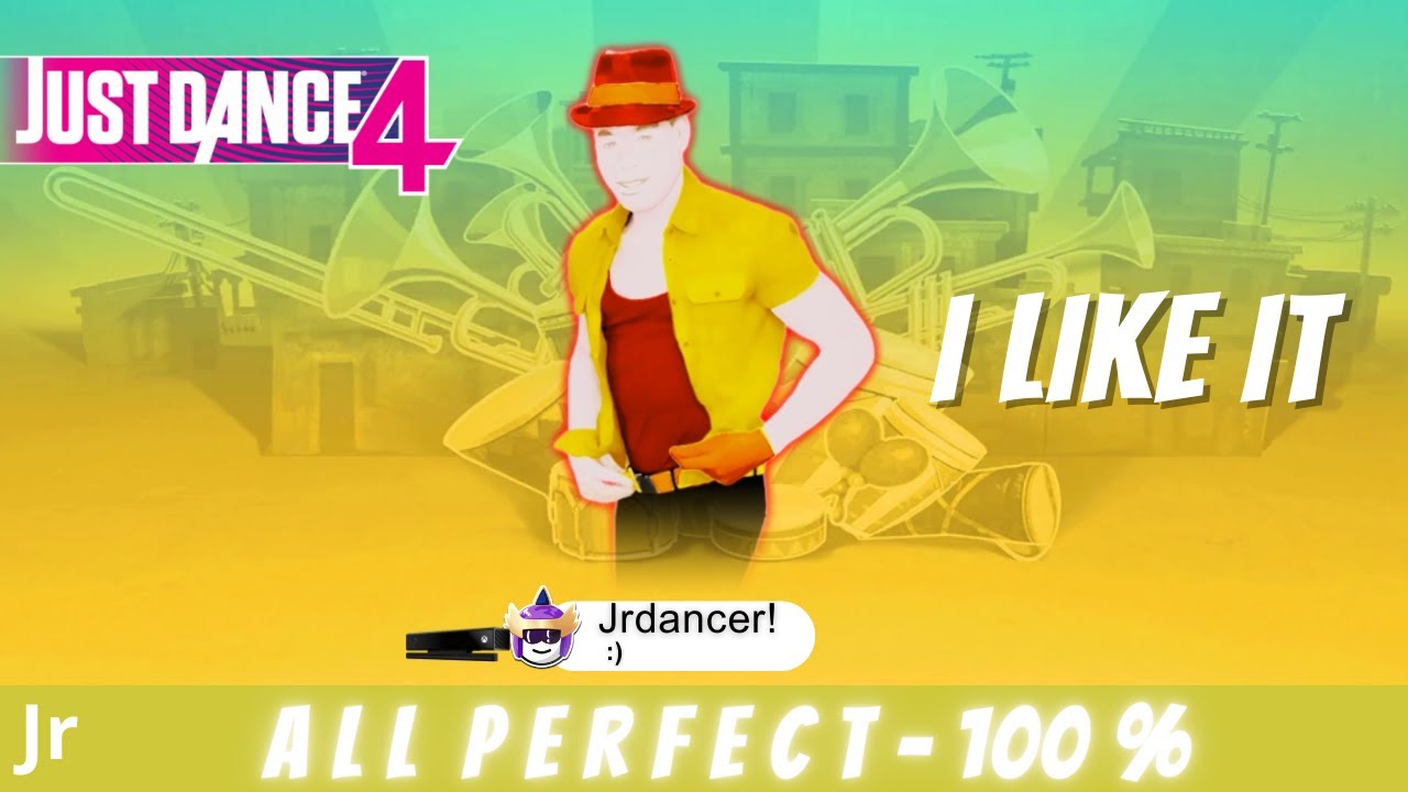 JUST DANCE 4 | I like it (ALL PERFECT) - YouTube