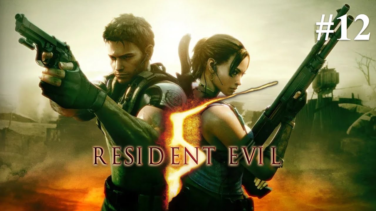Kill it with fire! ★ Resident Evil 5 #12 - YouTube