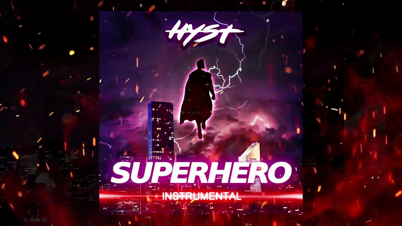 SUPERHERO (Epic Rap Trap instrumental beat) prod. Hyst - YouTube