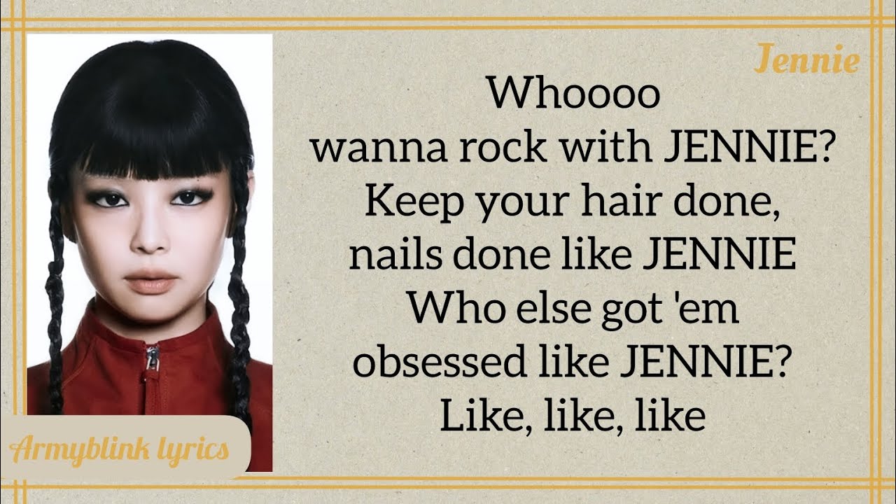 JENNIE - "like JENNIE" Easy lyrics - YouTube Music