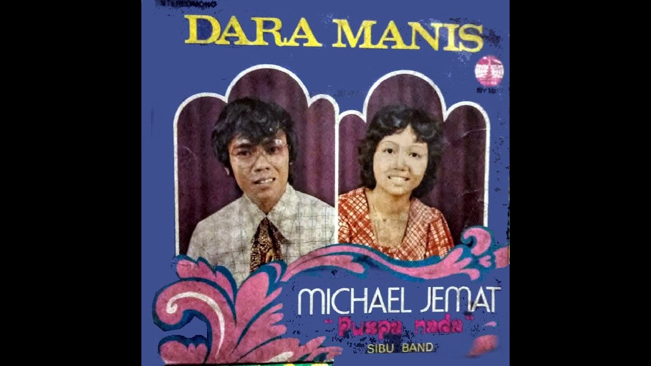 Dara Manis Micheal Jemat ft Sandra Symba Jilan - YouTube
