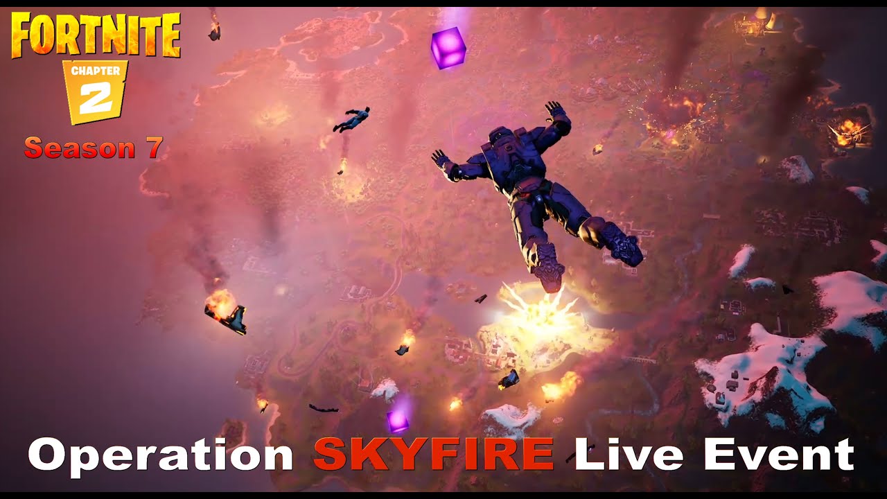 Operation Skyfire Live Event - Fortnite Chapter 2 Season 7 Final - YouTube