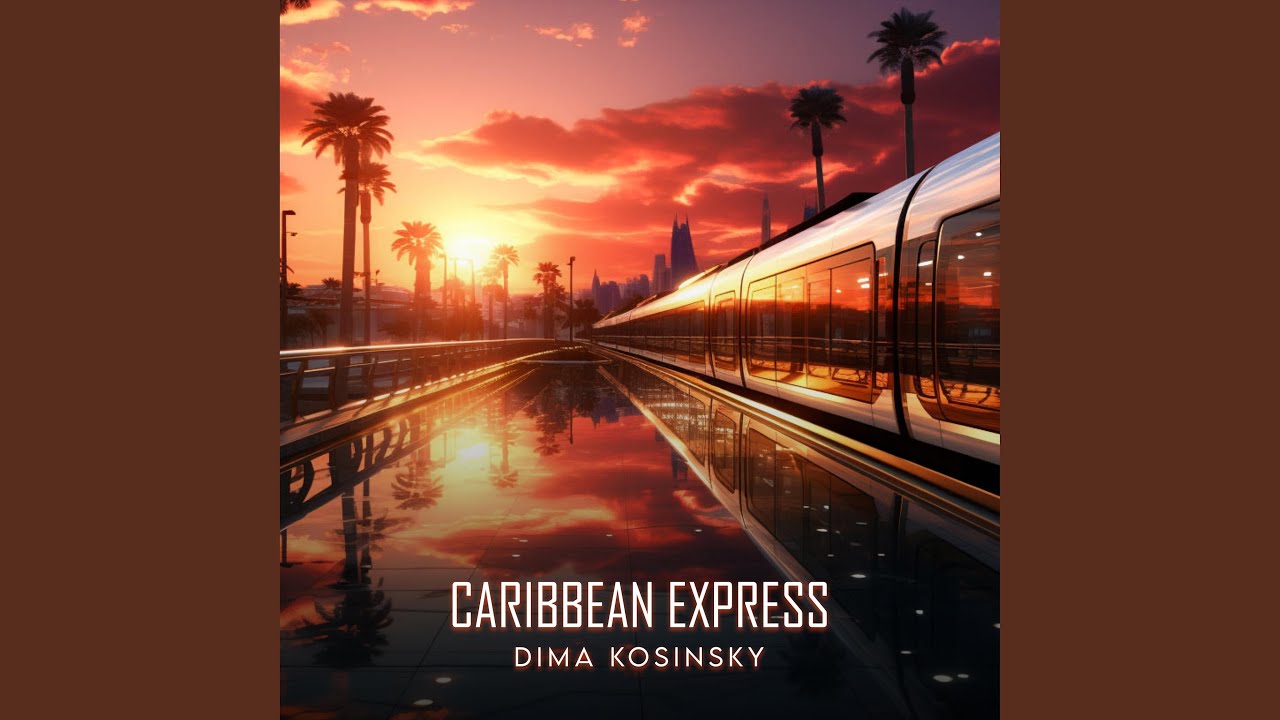 Caribbean Express (feat. Andrey Chmut) - YouTube