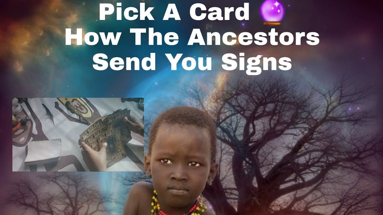 Pick A Card How Your Ancestors Send You Signs - YouTube