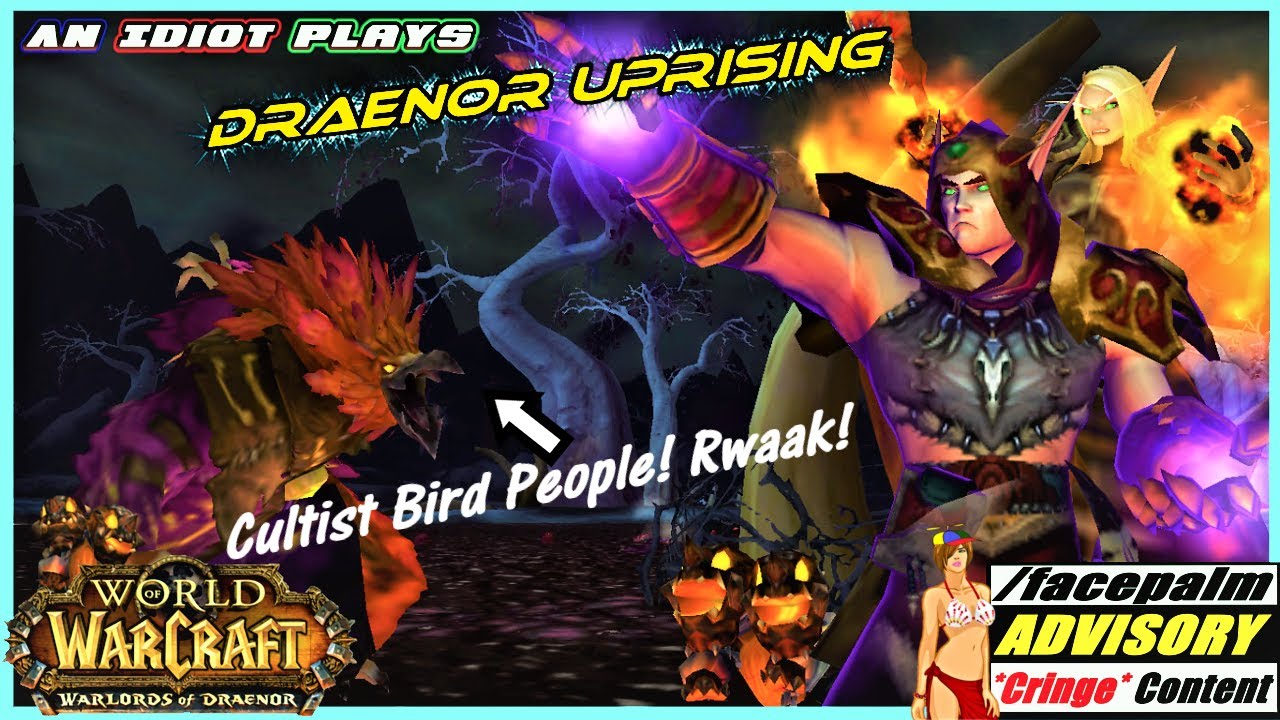 CULTIST BIRD PEOPLE!! World of Warcraft (Video Game Commentary) Draenor ...