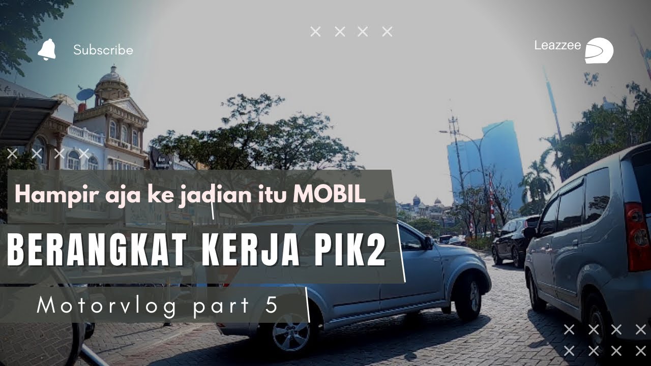 Pik 2 rider soloan berangkat kerja part5 #gopro #pik2 #motovlog - YouTube