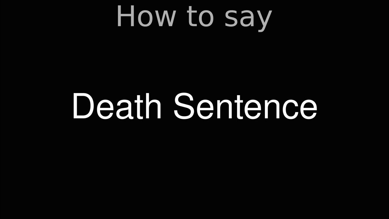 How to Pronounce correctly Death Sentence (Movie) - YouTube