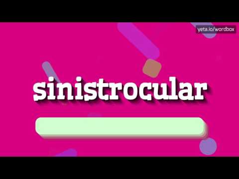 SINISTROCULAR SÖZÜ NECƏ OXUNUR?  #sinistrokulyar (HOW TO PRONOUNCE SINISTROCULAR? #si