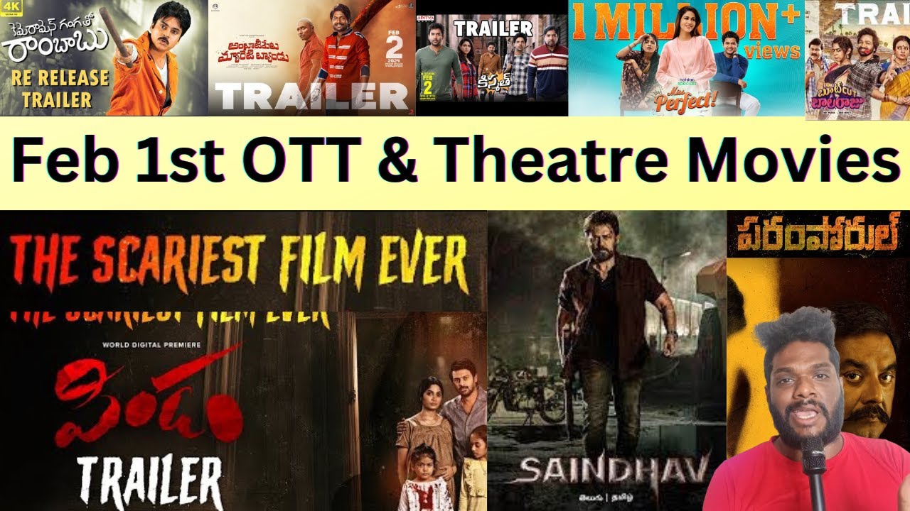 Feb 1st Week OTT & Theatre Movies | Saindhav OTT | Pindam OTT ...