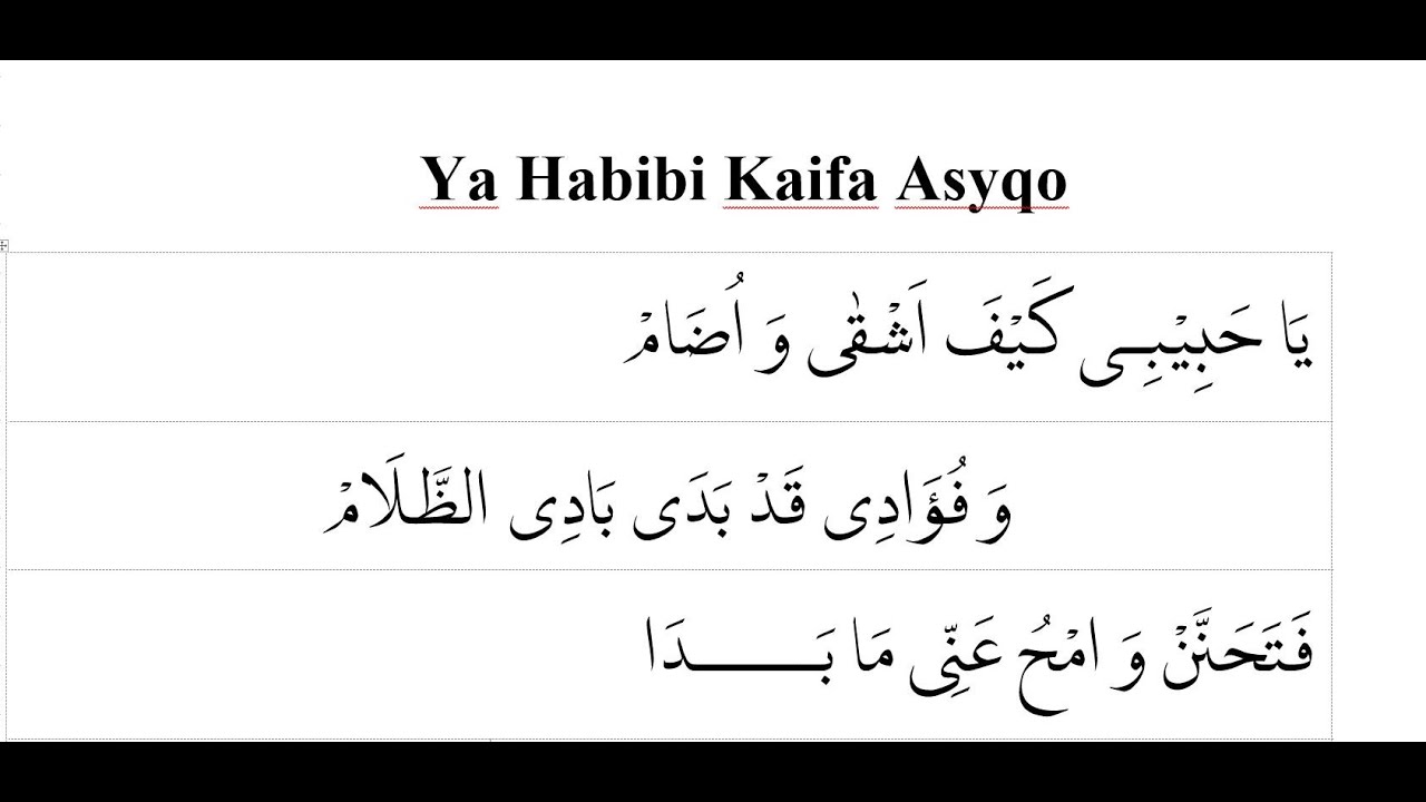 Lirik Teks Sholawat Lengkap Ya Habibi Kaifa Asyqo - YouTube