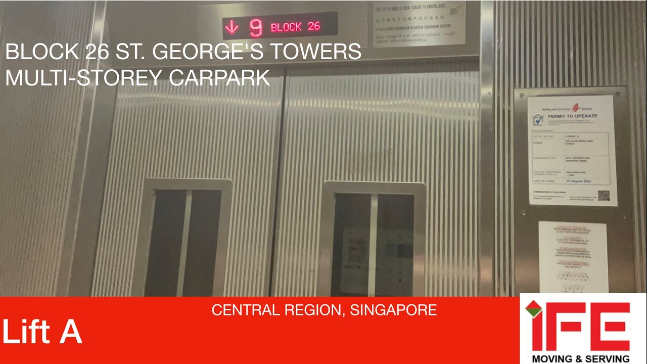 HDB Block 26 (MSCP) St. George's Towers || IFE Elevator (Lift A) 🚘 ...