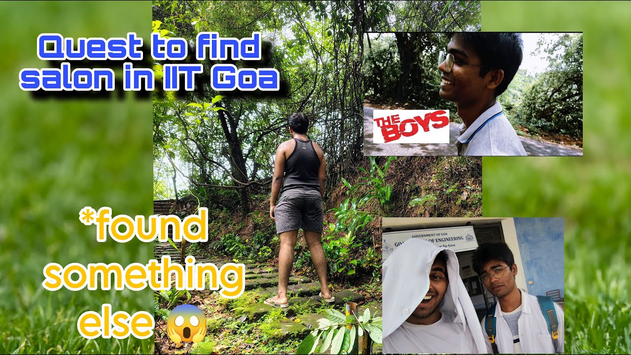 Hidden Beauties of IIT Goa | Manom | IIT Goa - YouTube