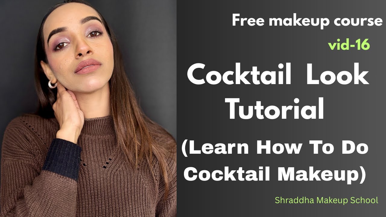 Cocktail Makeup Tutorial || Learn How To Do Occasion Makeup ...