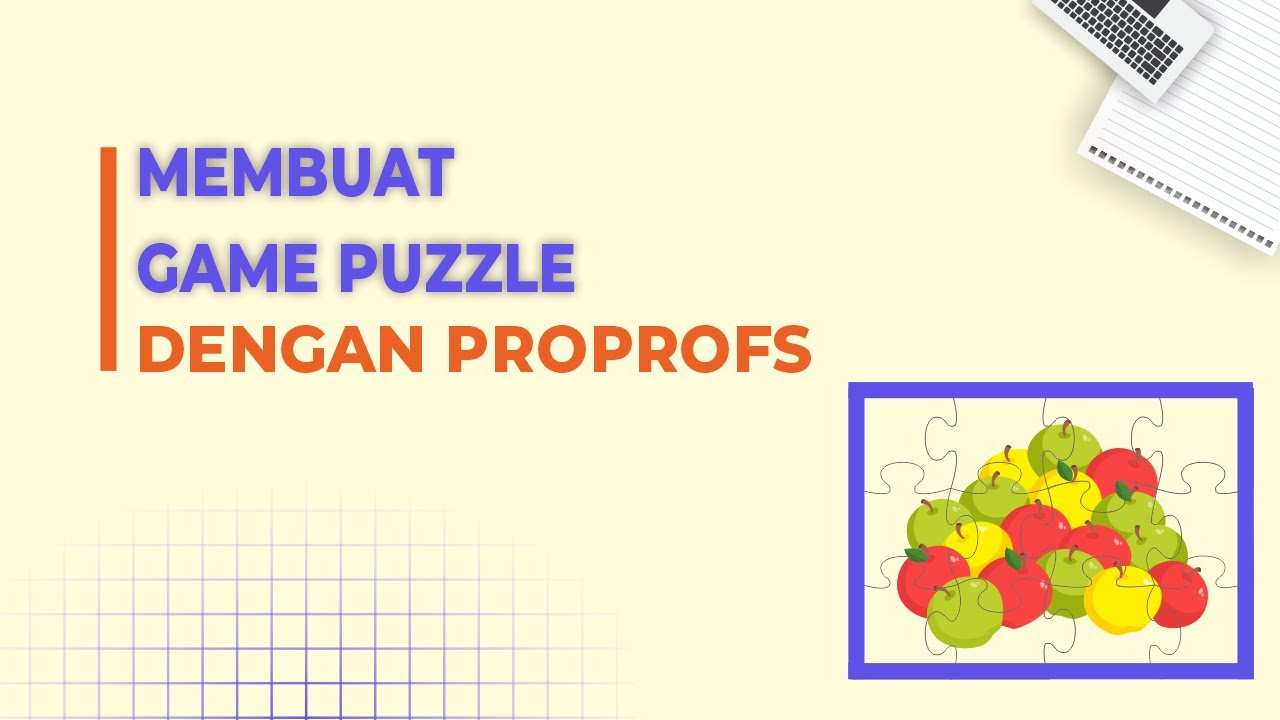 MEMBUAT GAME PUZZLE DENGAN PROPROFS - YouTube