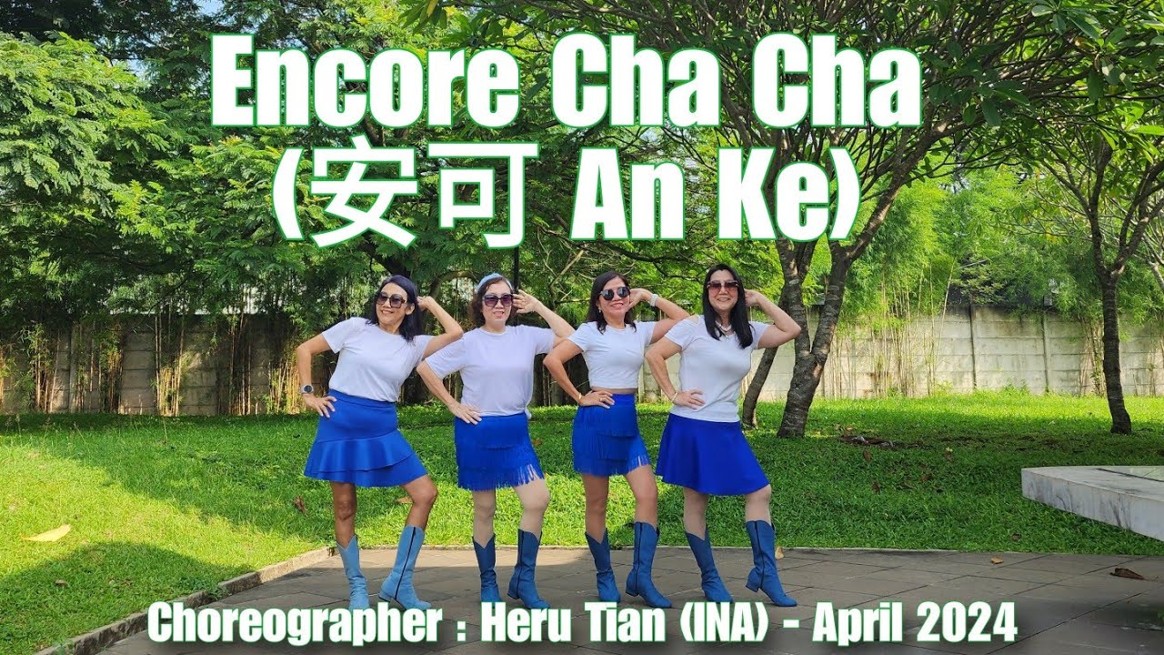 INFINITY | Encore Cha Cha (安可 An Ke) | LINE DANCE | Improver | Heru ...