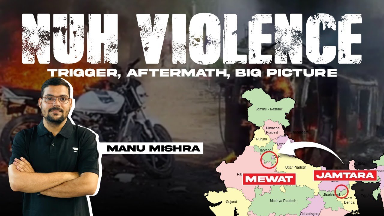 Communal Violence: The Nuh (Mewat) Story | CLAT 2024 | CLAT | Lets ...