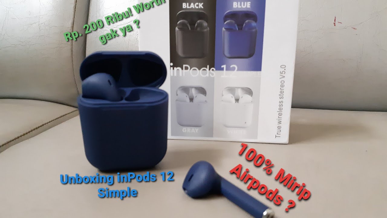 100% mirip dengan AirPods ? | inPods 12 Simple (Unboxing) - YouTube