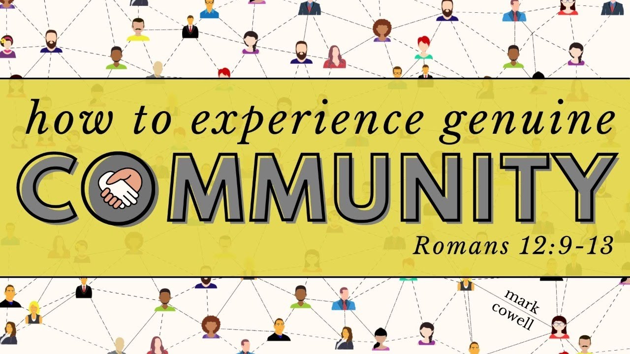 How To Experience Genuine Community (Part 1) // FULL SERVICE - YouTube