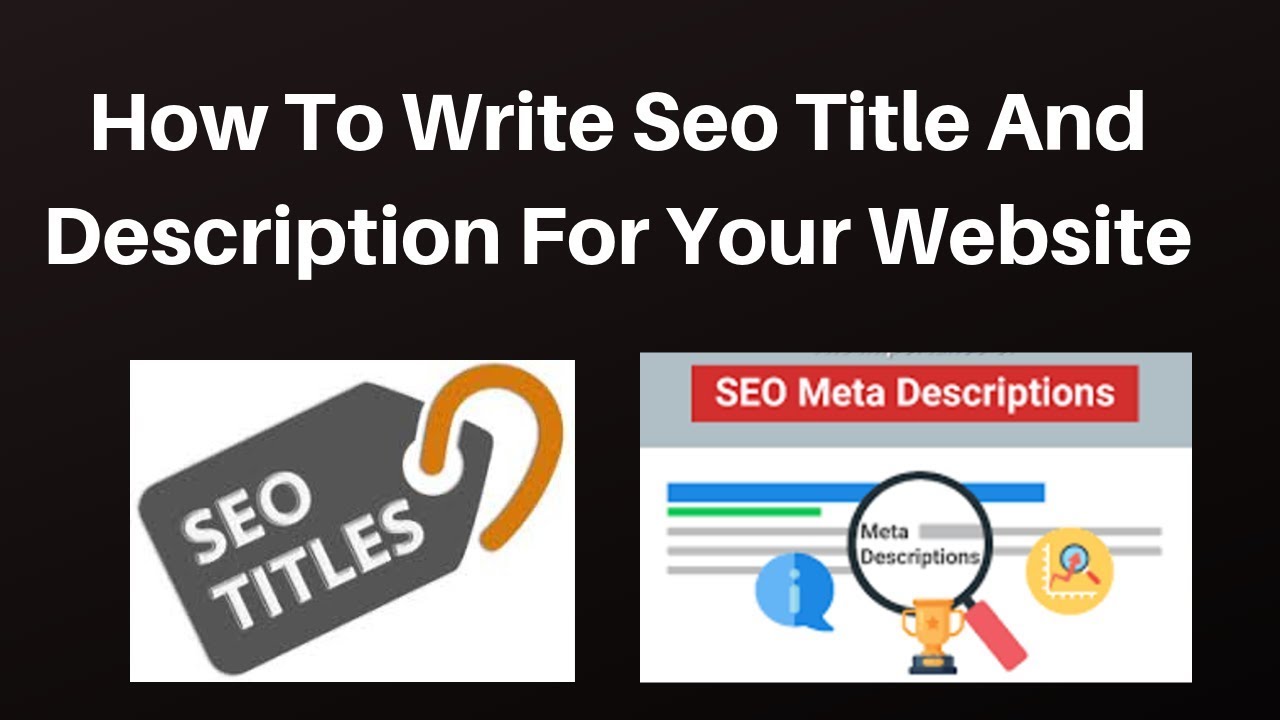 How to write seo title and description for your website - YouTube
