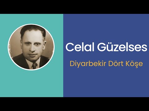 Celal Güzelses ' Diyarbekir Dört Köşe '