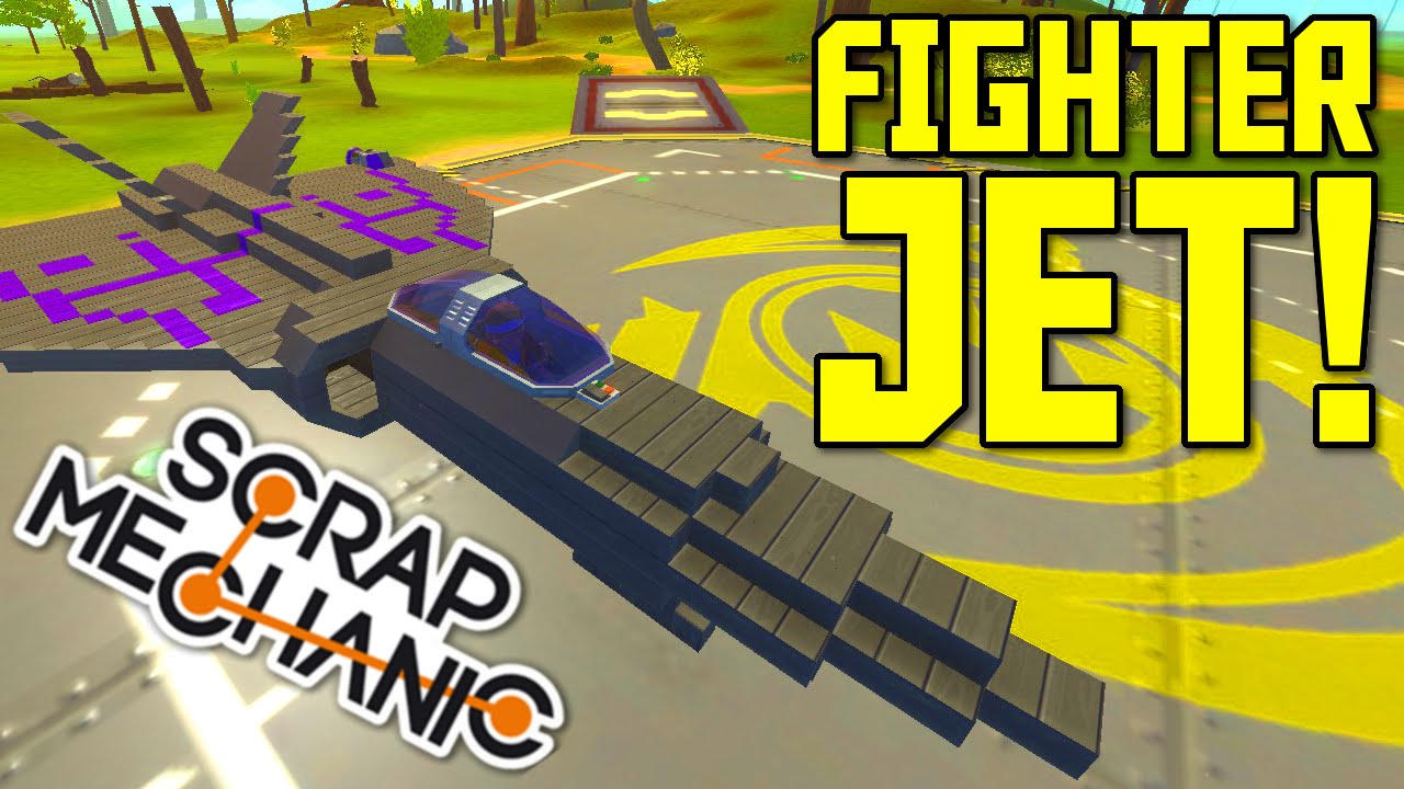 Scrap Mechanic Gameplay - EPIC Viewer Creations: Fighter Jets and ...
