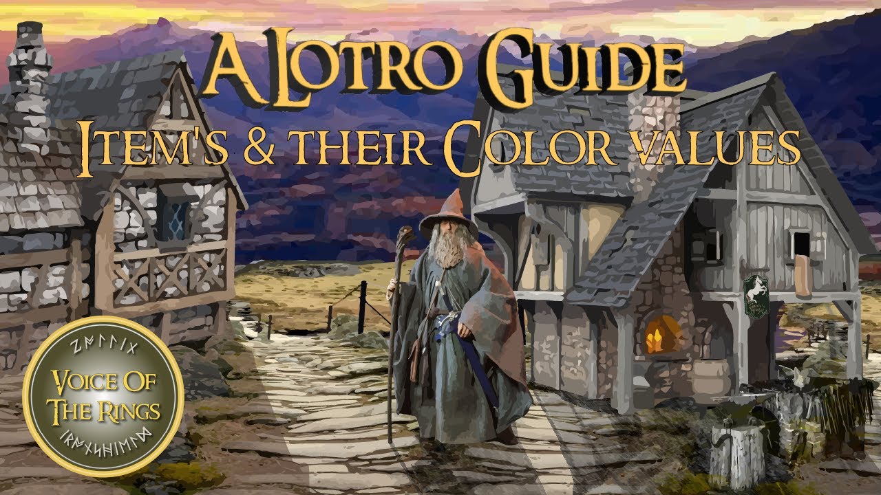 Item's & their Color values | A LOTRO Guide. - YouTube