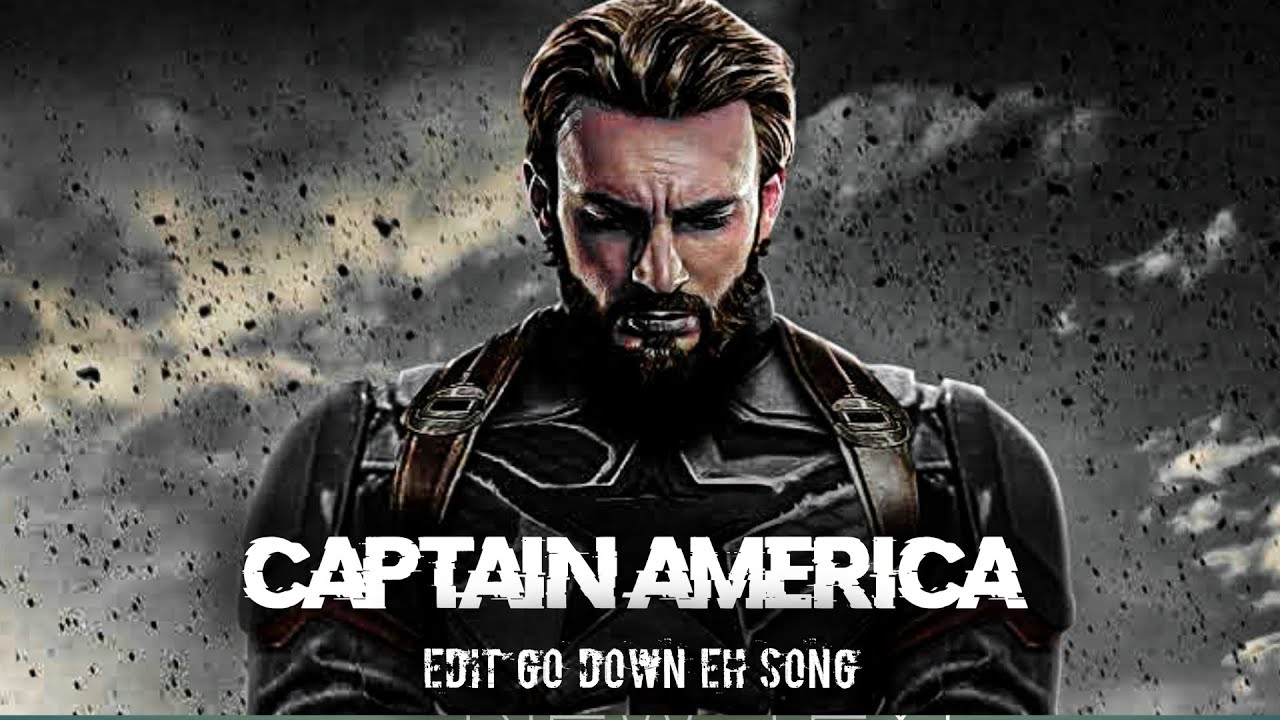 Captain America edit 🔥go down eh song - YouTube