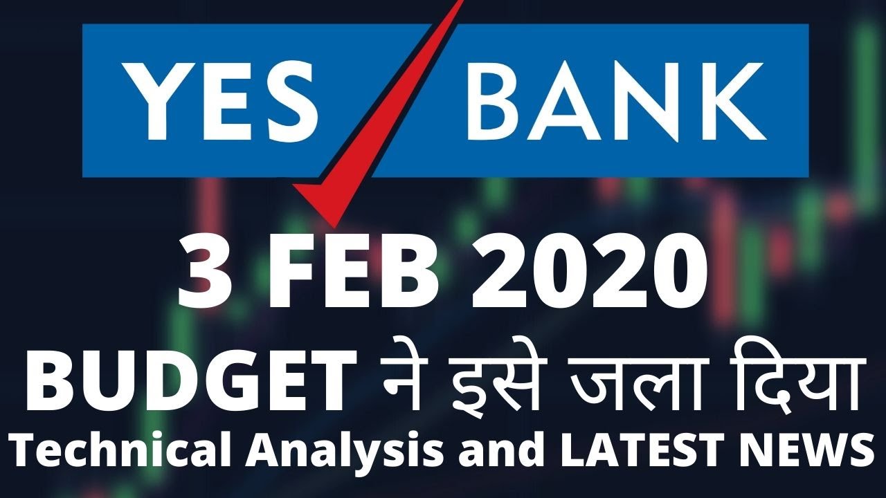 YES BANK Budget 2020 Special | YES BANK News | YES BANK Technical ...