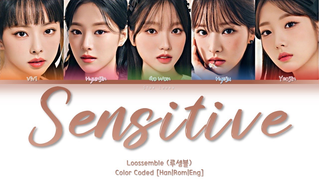Loossemble (루셈블) – Sensitive [COLOR CODED] - YouTube